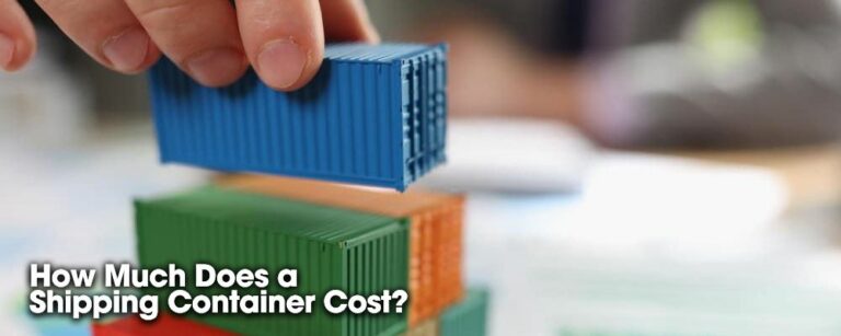 How Much Does a Shipping Container Cost